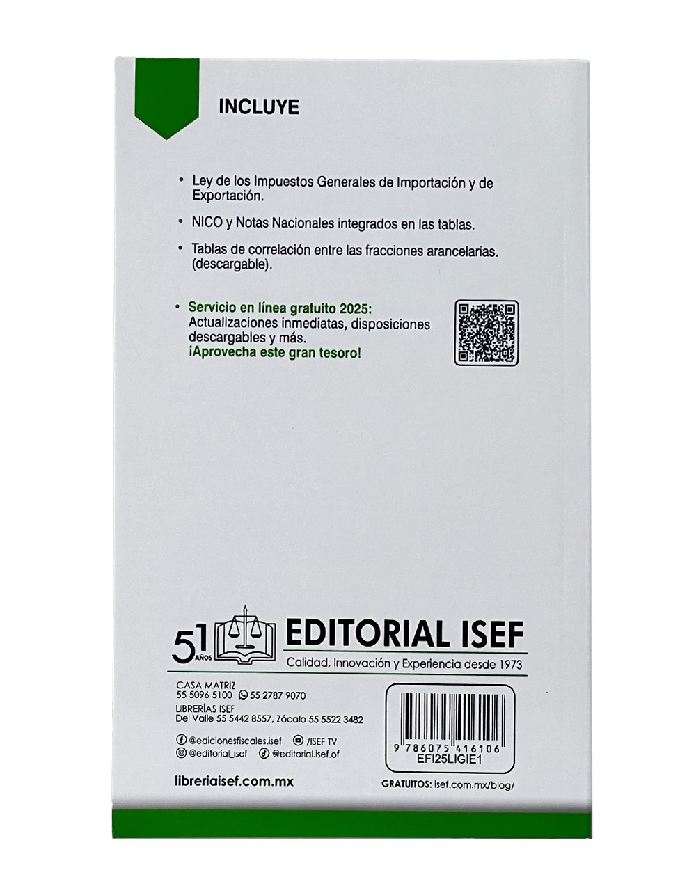 LIGIE - Ley de los Impuestos Generales de Importación y Exportación 2025